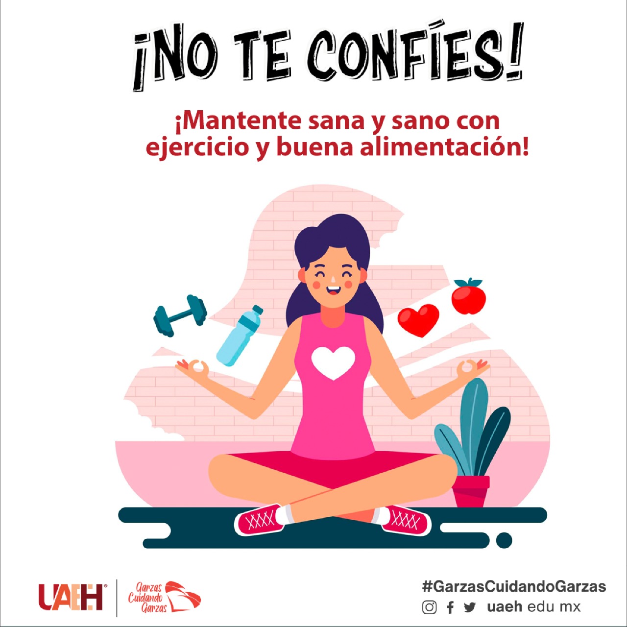 Aviso Institucional :: ¡No te confíes! Mantente sana y sano con ...